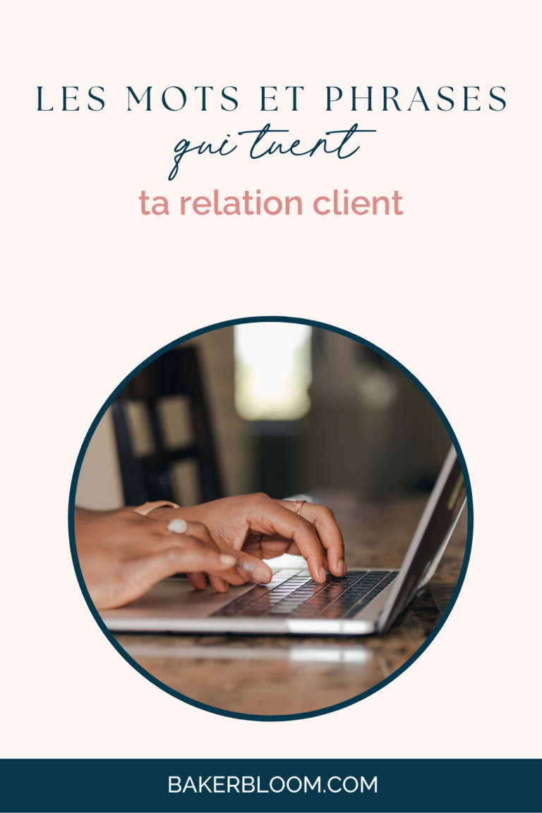 Les mots et phrases qui tuent ta relation client